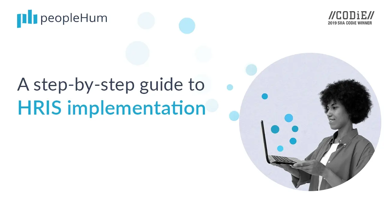 A step-by-step guide to HRIS implementation | peopleHum